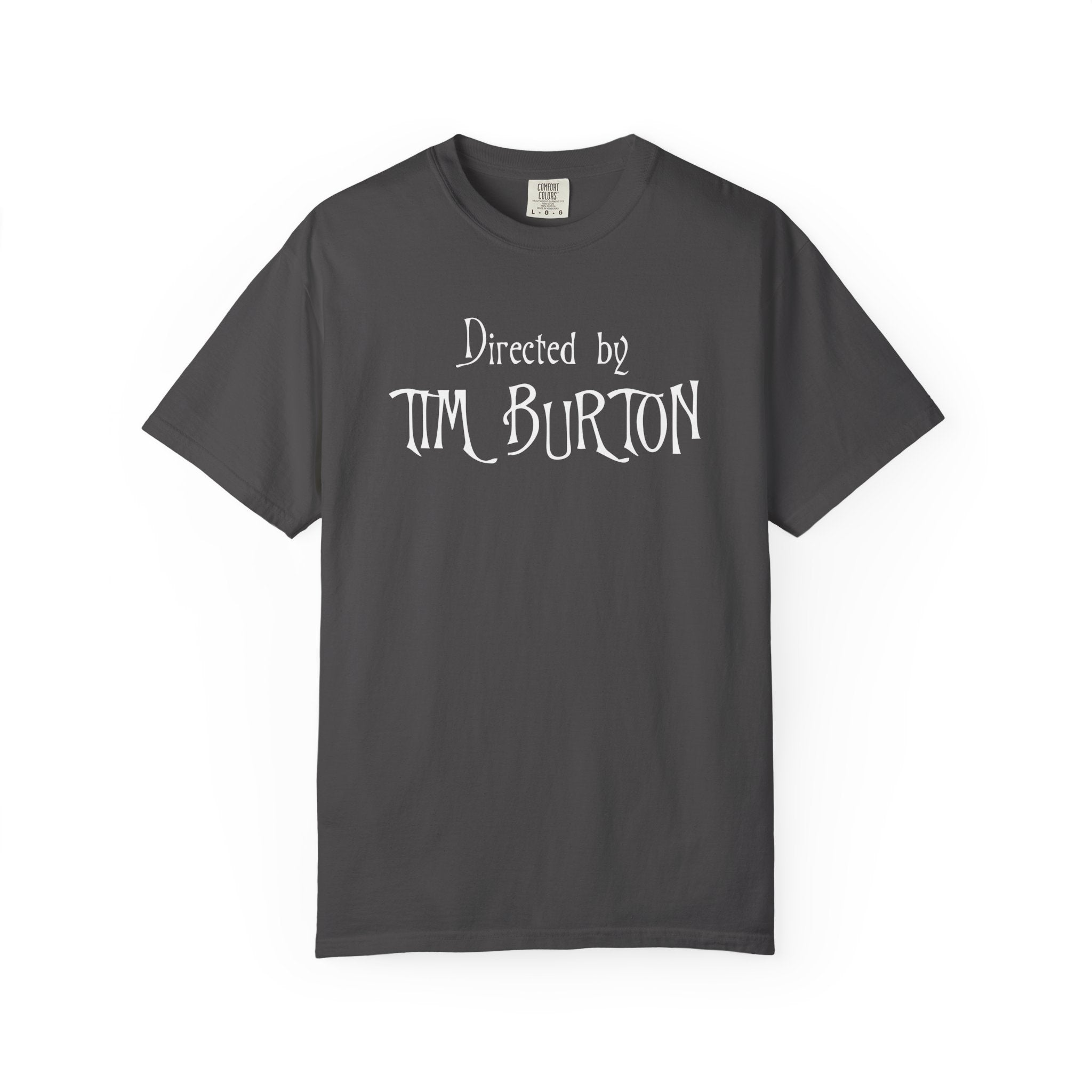 Directed by Tim Burton Classic Tee – Soon Enough